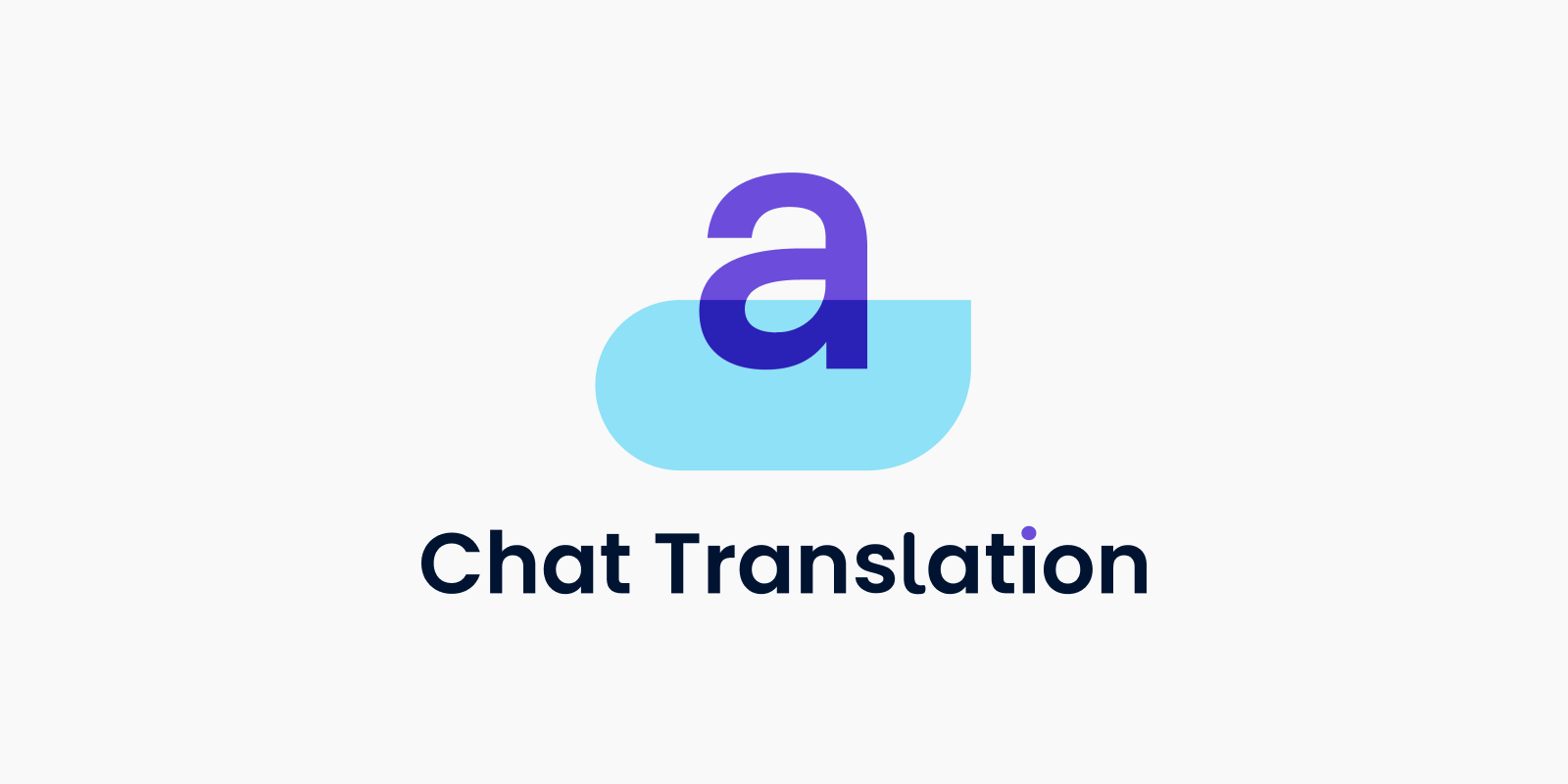 Chat Translation